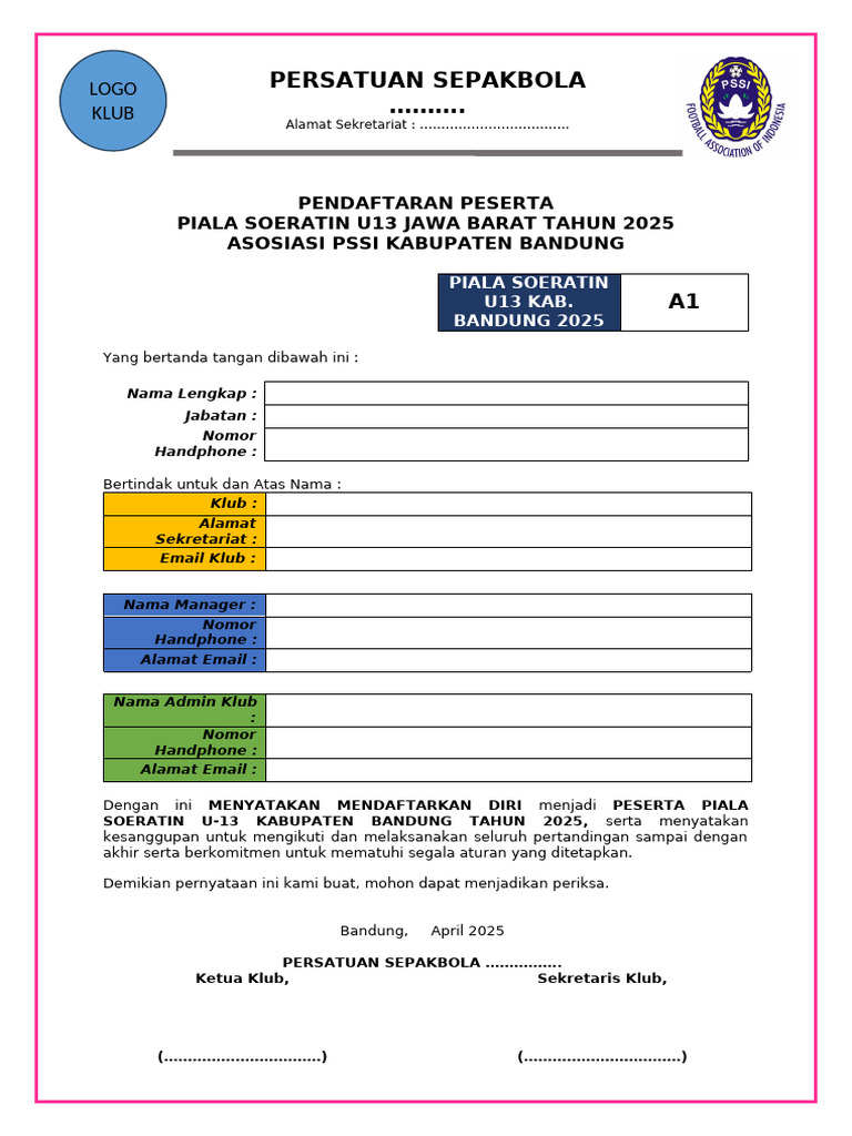 Formulir A1 Dan A2 Pendaftaran KLUB Piala Soeratin U13 Tahun 2025 | PDF