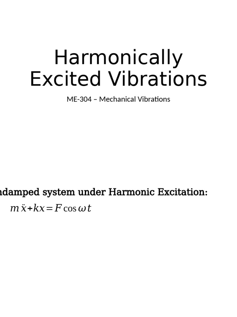 3 - Harmonically Excited Vibrations | PDF | Damping | Oscillation