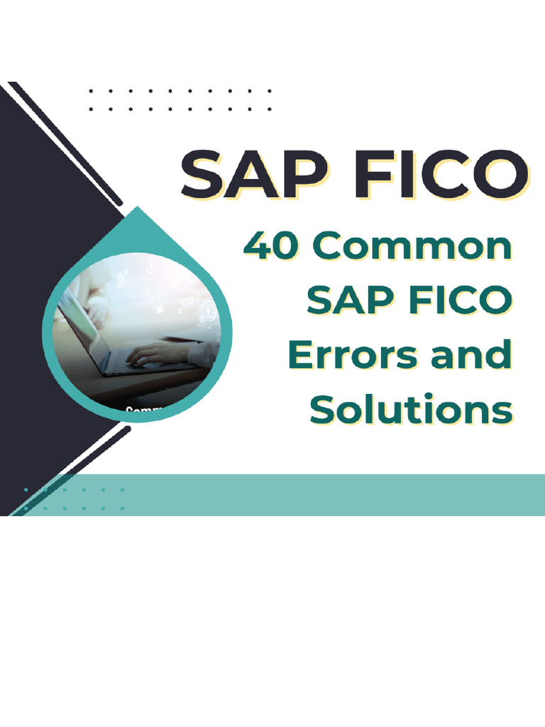 40 Sap Fico Errors With Resolution | PDF | Invoice | Depreciation