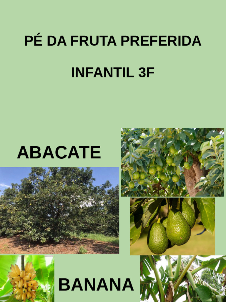 Pé Da Fruta Preferida Infantil 3f | PDF