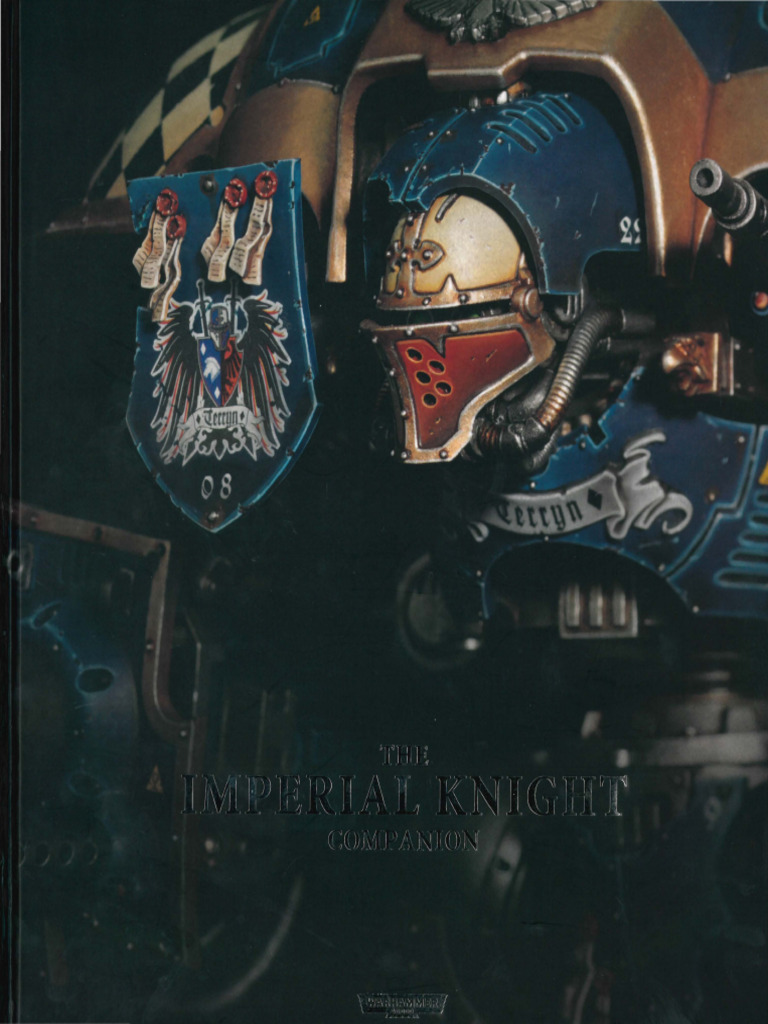 Warhammer 40k - The Imperial Knight Companion | PDF | Knight | Shield