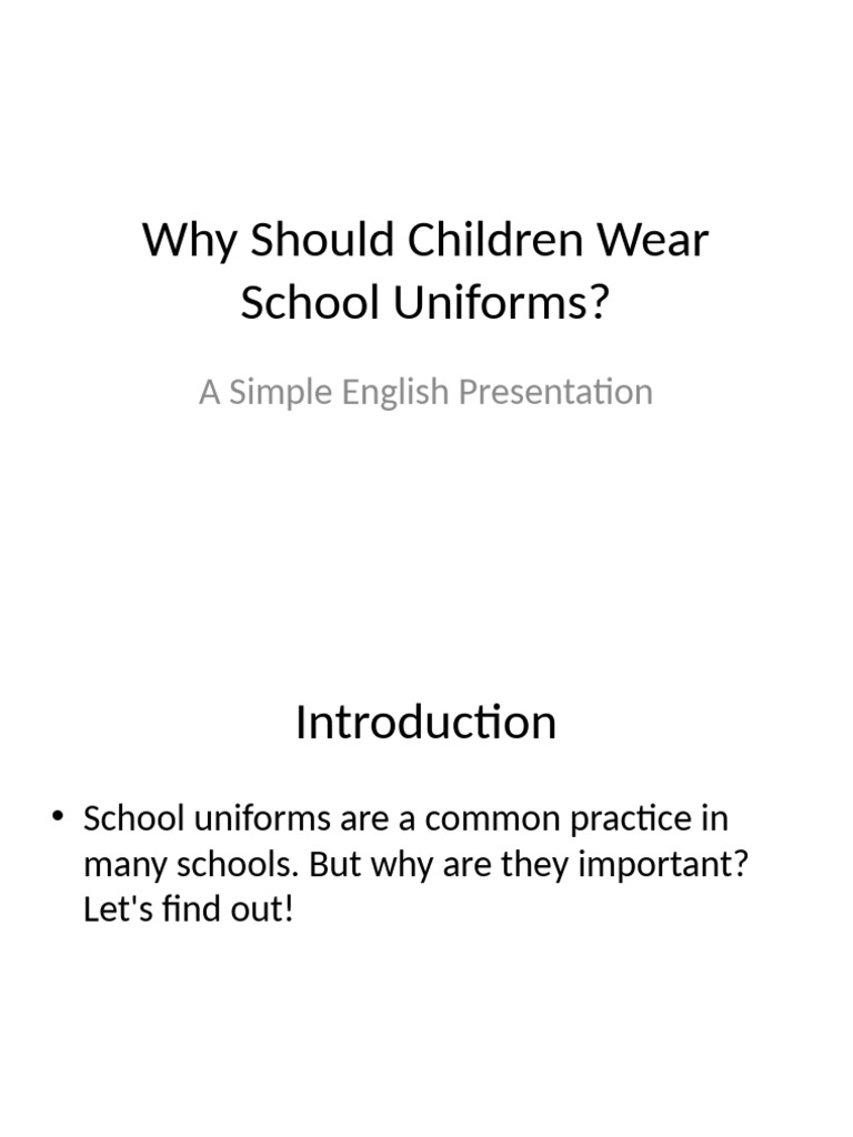 School Uniforms Presentation Final 2 | PDF