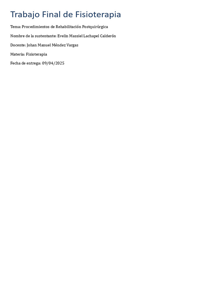 Procedimientos de Rehabilitacion Postquirurgica Evelin Lachapel - Docx 20250409 180510 0000 ...