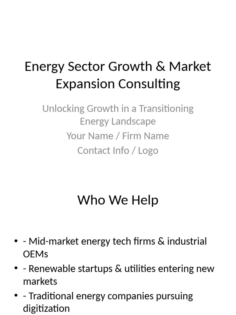 Energy Sector Growth Consulting Presentation | PDF | Economies ...