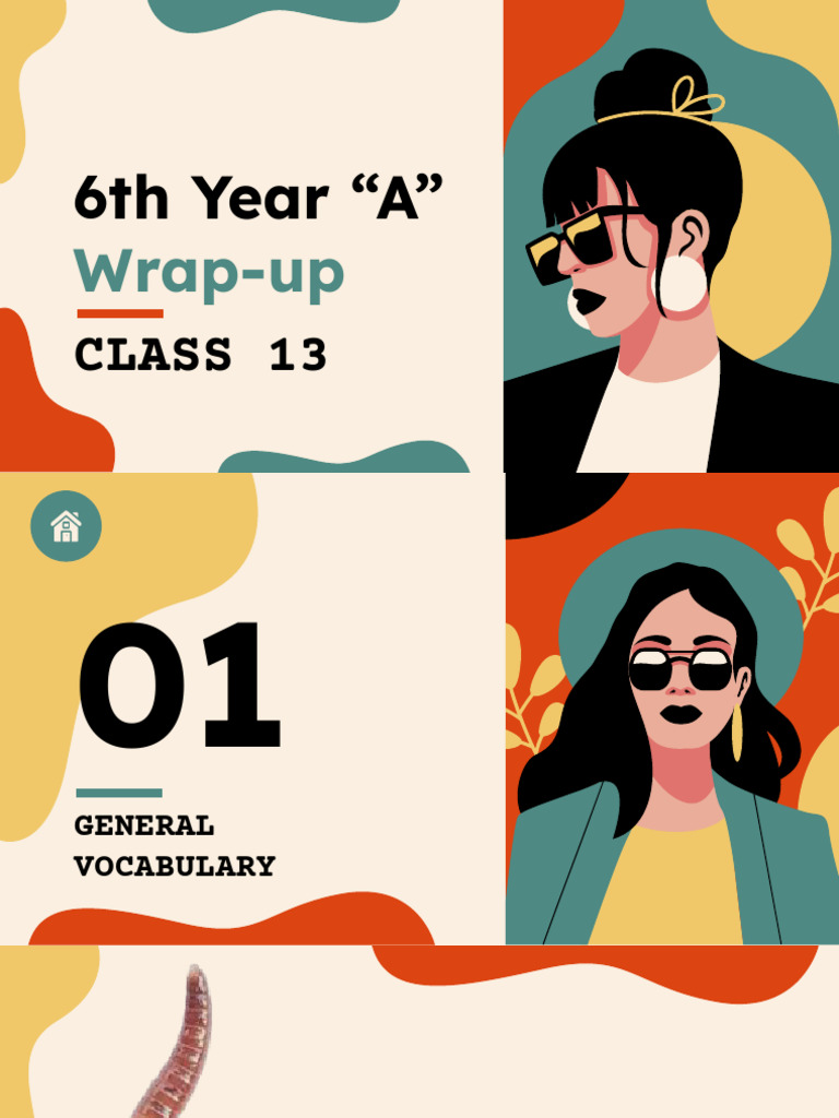 6th Year. Class. Wrap Up Unit 1 | PDF | Noun | Semantic Units