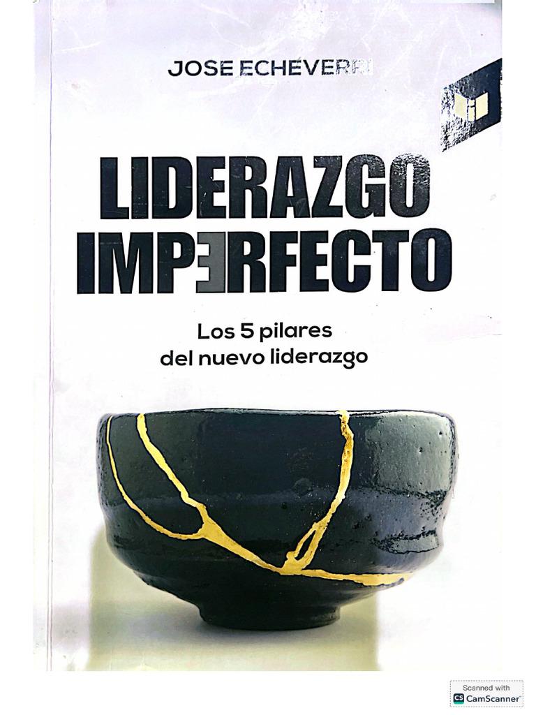 Liderazgo Imperfecto - José Manuel Echev | PDF