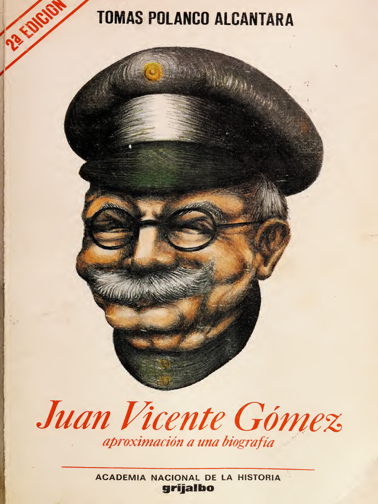 Tomas Polanco Alcantara: Juan Vicente Gómez | PDF | Venezuela | Cementerio