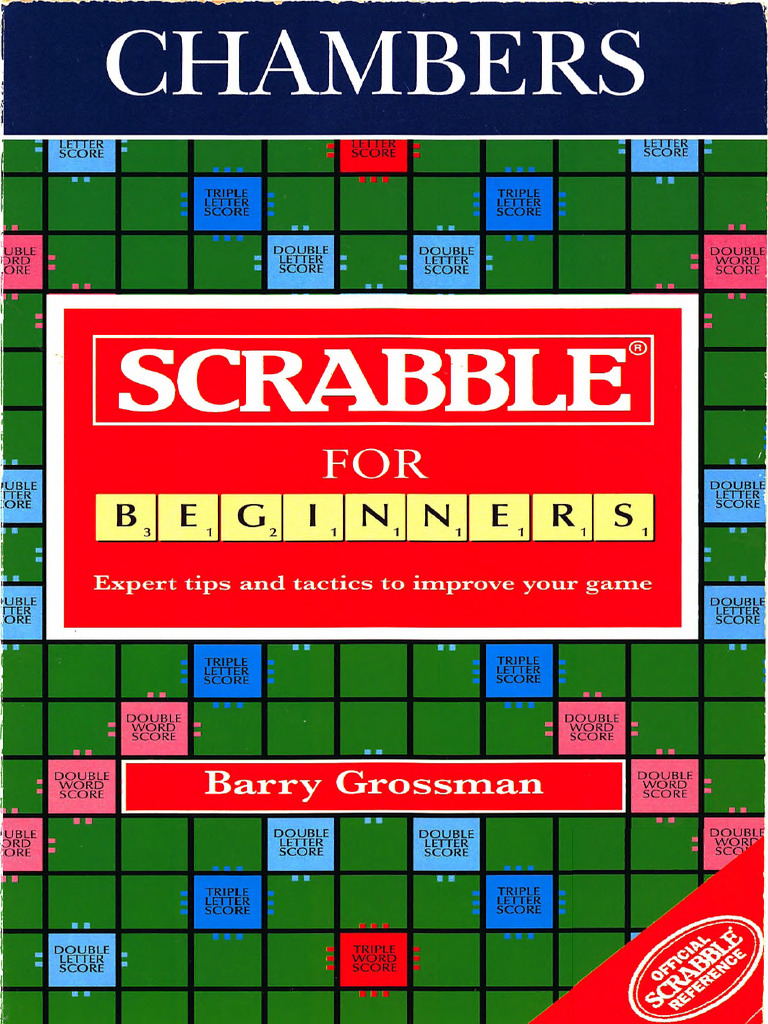Scrabble For Beginners (Barry Grossman) (Z-Library) | PDF