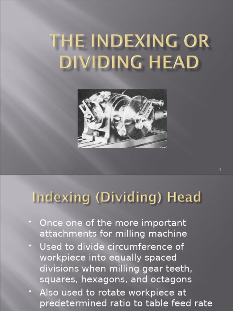 The Indexing or Dividing Head | PDF | Tools | Mechanical Engineering