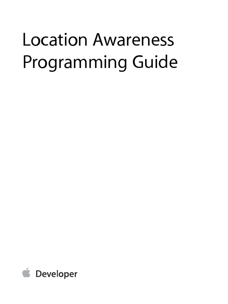 Location Awareness Programming Guide | PDF | Ios | Magnetometer