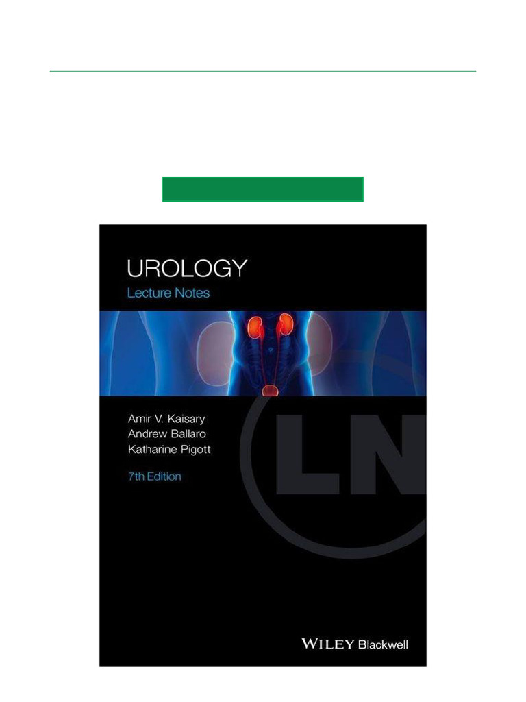 Highly Rated Lecture Notes Urology 7th Edition Multiformat Download | PDF