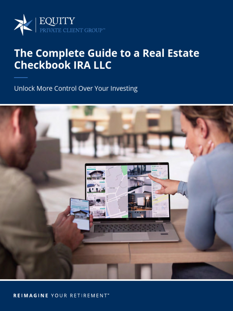Complete Guide To Real Estate Checkbook IRA LLC Equity Trust | PDF ...