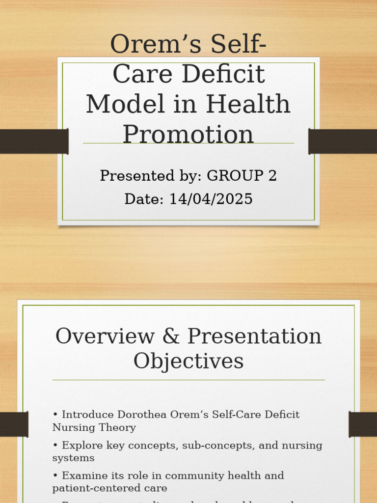 Orem SelfCare Deficit Model Part1-2 | PDF | Nursing | Health Care