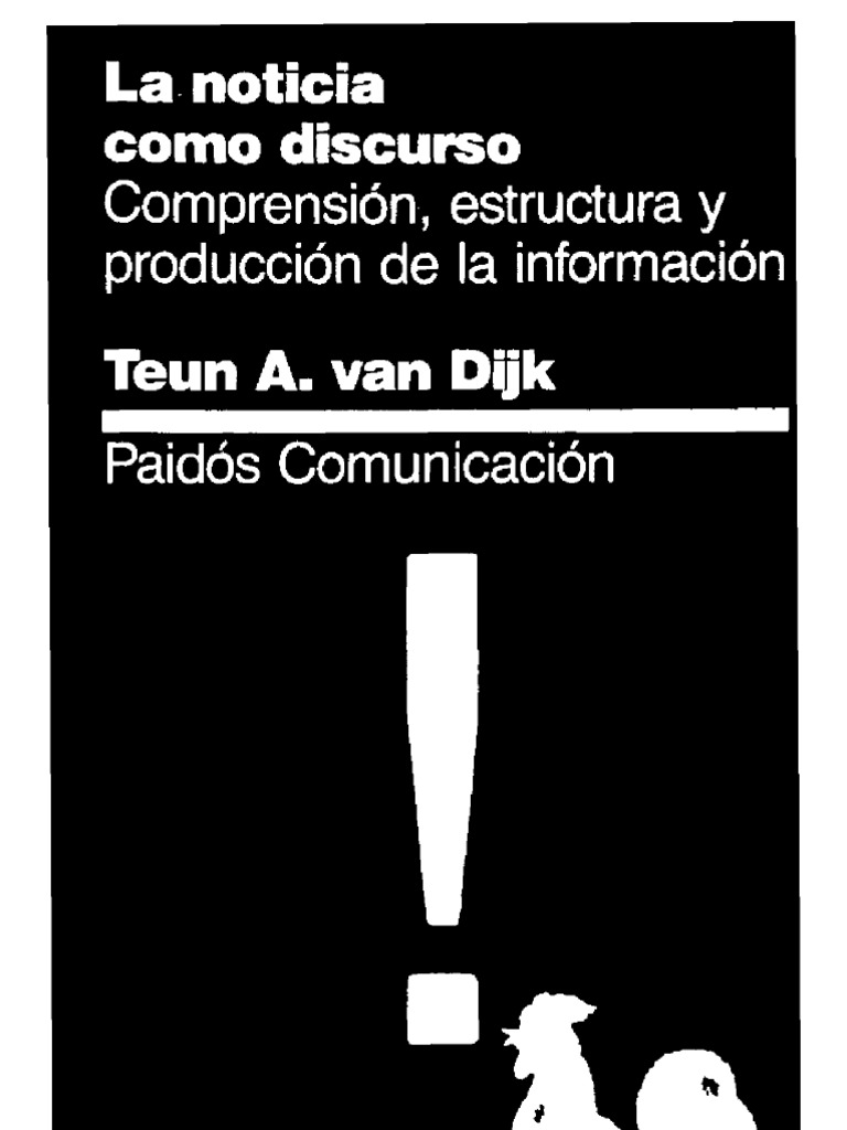 La Noticia Como Discurso - Teun Van Dijk | PDF | Medios de comunicación ...