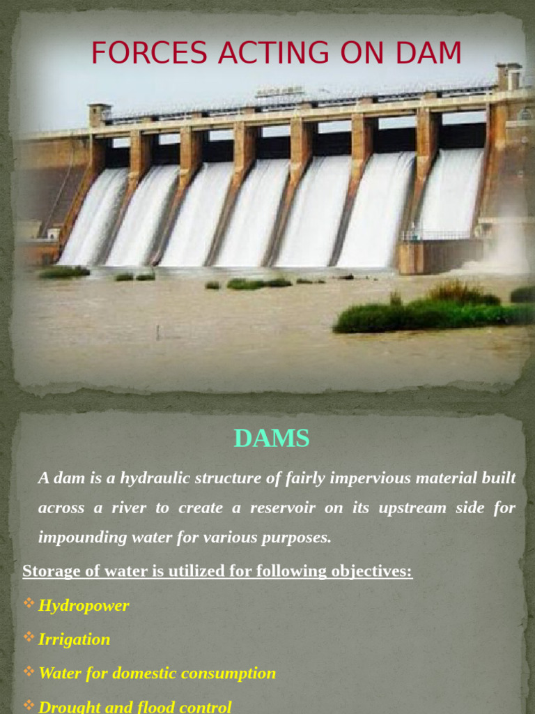 Forces Affecting On Dam | PDF | Dam | Pressure