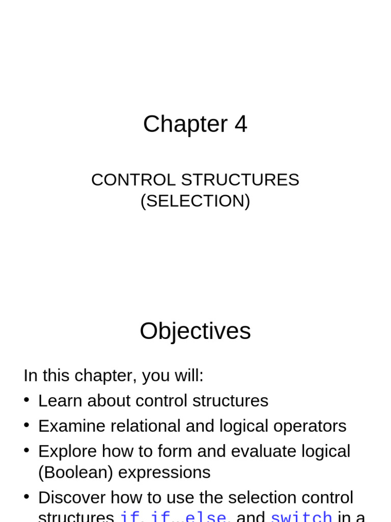 Chapter 4 Control Structures Selection | PDF | Control Flow | Mathematical Logic