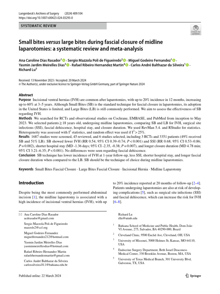 Small Bites Versus Large Bites During Fascial Closure of Midline ...