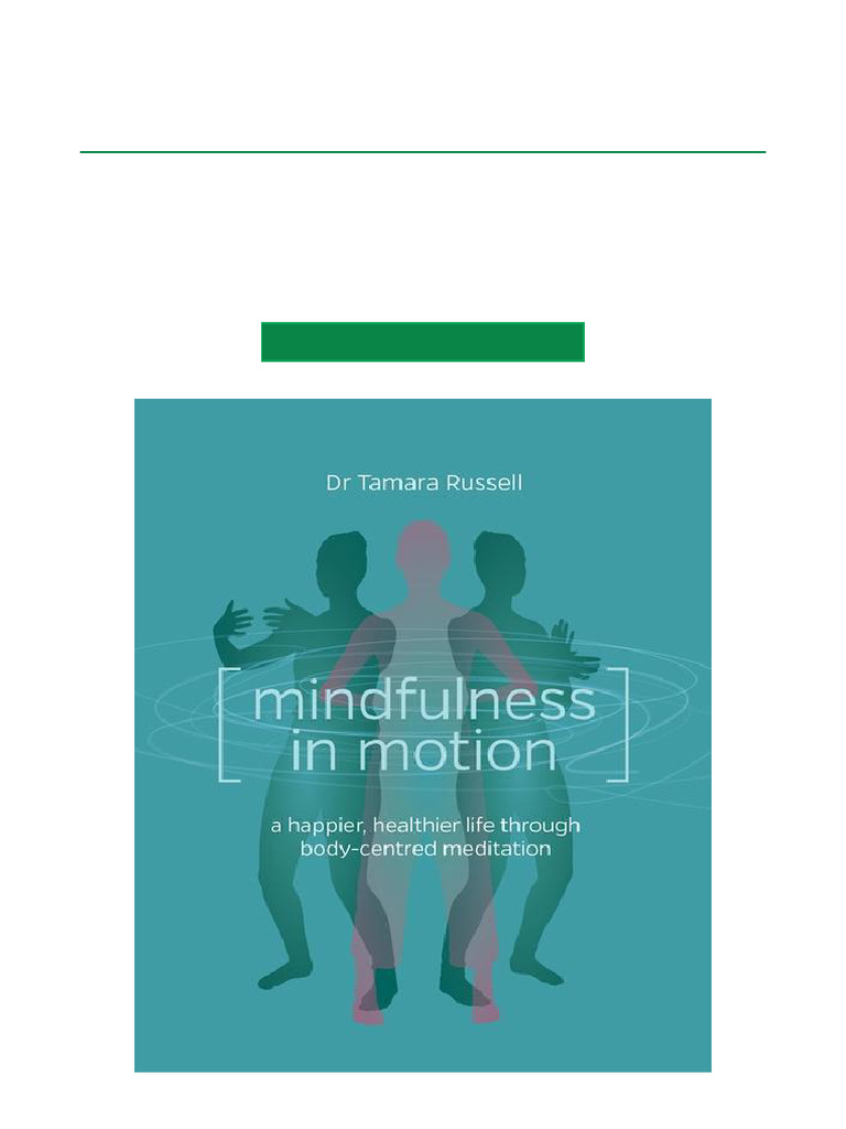 Reader's Pick Mindfulness in Motion Unlock The Secrets of Mindfulness ...