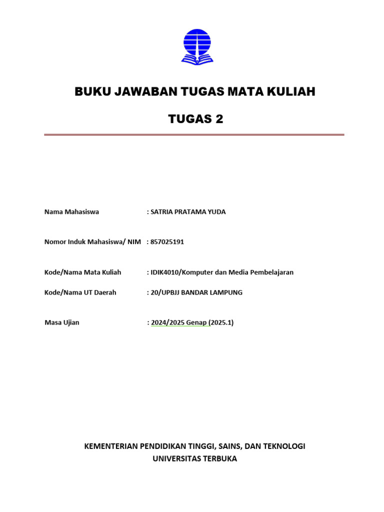 BJT TMK 2 - SATRIA PRATAMA YUDA - 857025191 - IDIK4010 Komputer Dan ...