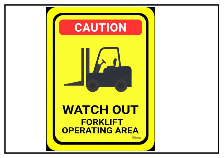 A3 - Watchout Forklift Operation Area | PDF