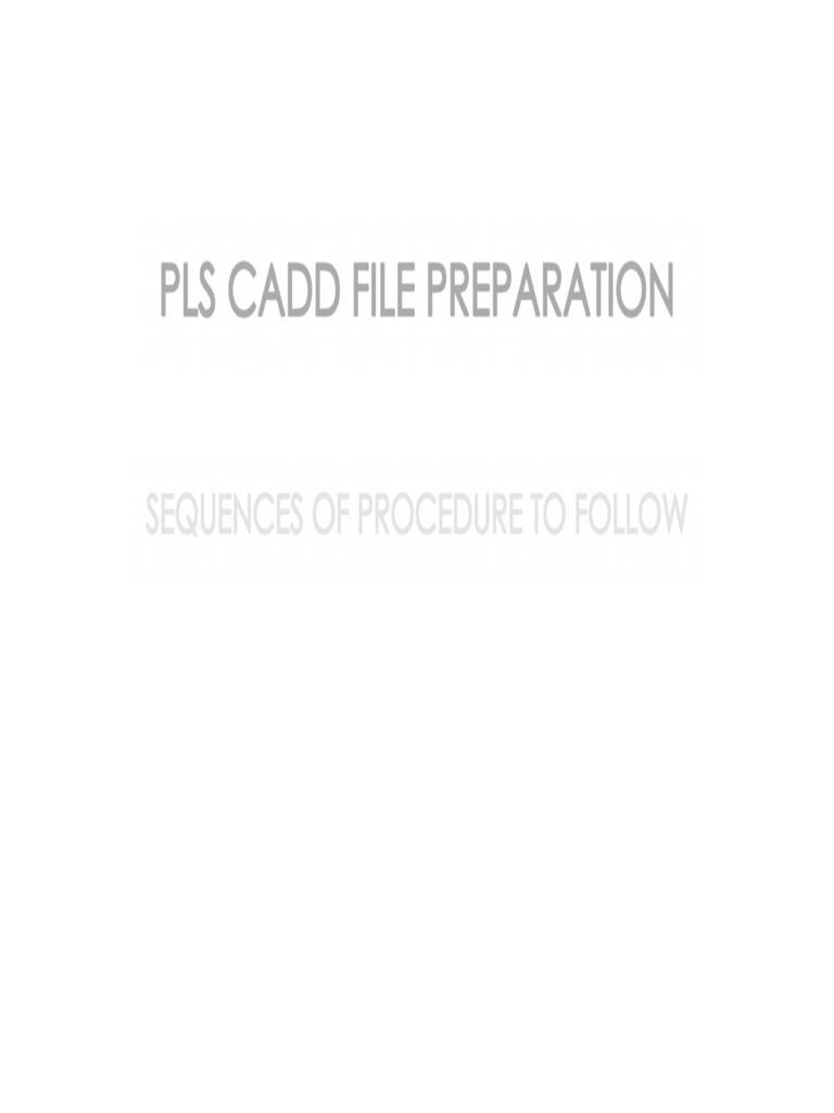 PLS CADD Stepwise Guideline | PDF | Computer File | Parameter (Computer Programming)