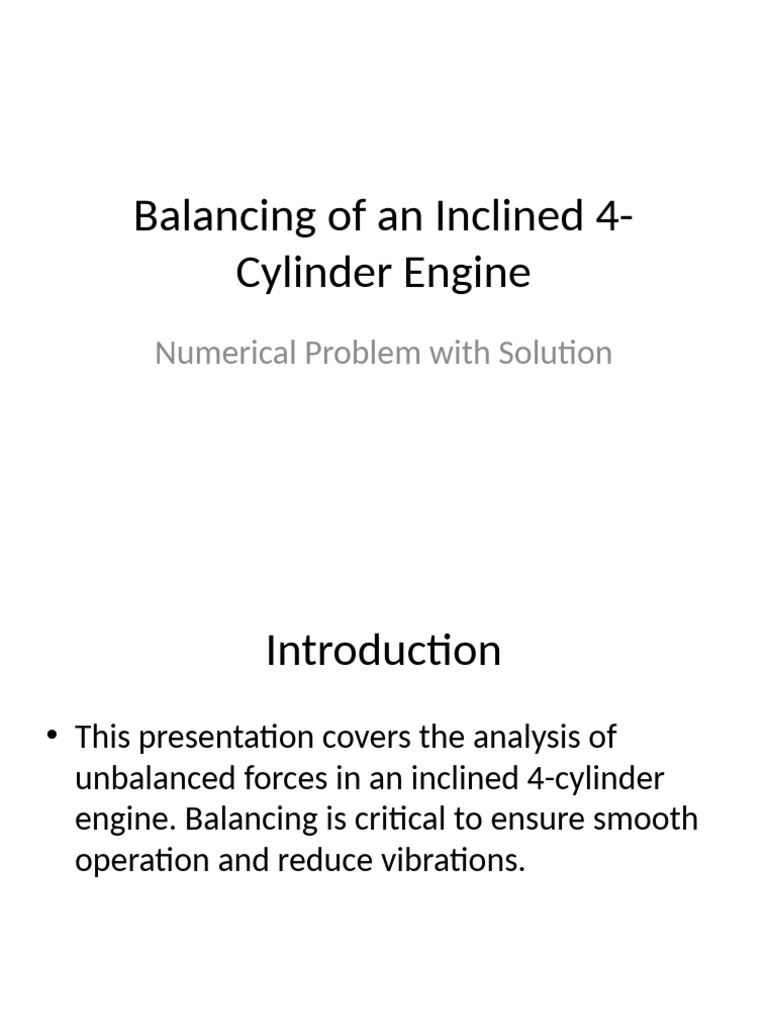 Inclined 4 Cylinder Engine Balancing 30deg | PDF