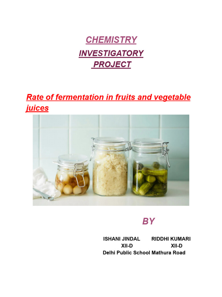 Chemistry Project XII-D | PDF | Fermentation | Yeast