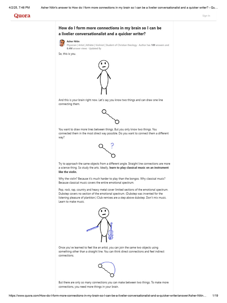 Asher Nitin's Answer To How Do I Form More Connections in My Brain So I ...