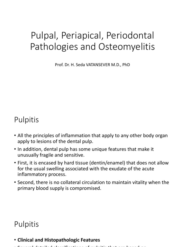 25) Pathology of Pulpal, Periapical, Periodontal Pathologies and ...
