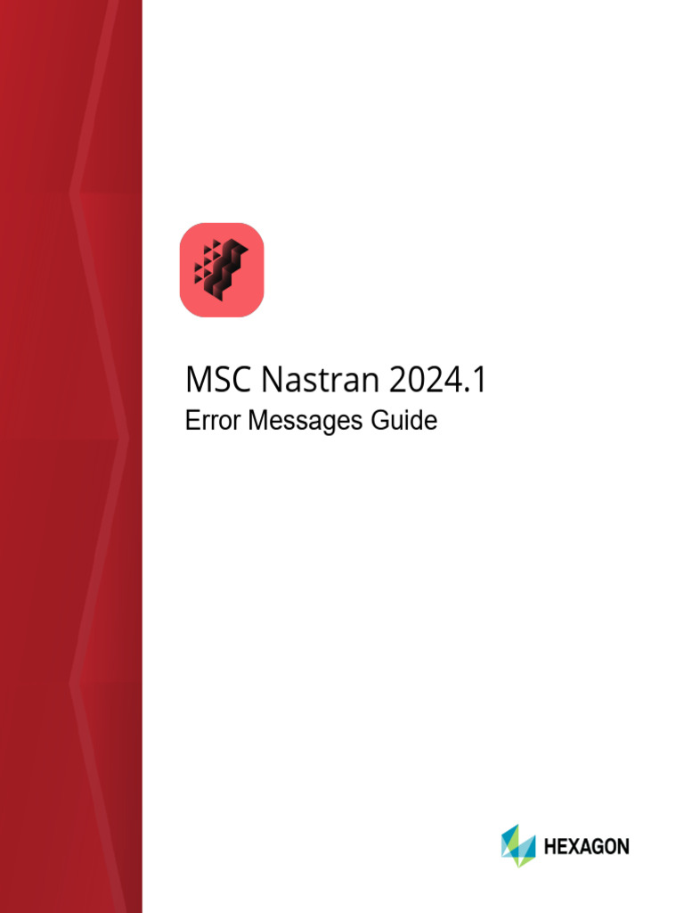 MSC Nastran 2024.1 Error Messages Guide | PDF | Parameter (Computer Programming) | Computer ...