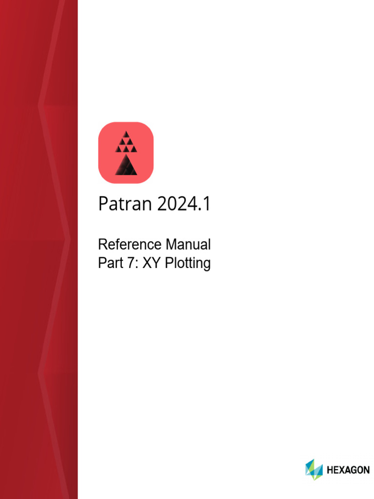 Patran 2024.1 Reference Manual Part 7 XY Plotting | PDF | Cartesian ...