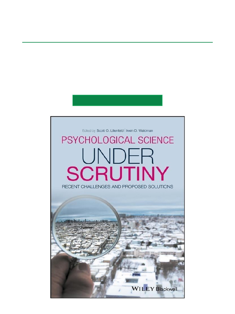 Quick Download Psychological Science Under Scrutiny Recent Challenges and Proposed Solutions 1st ...