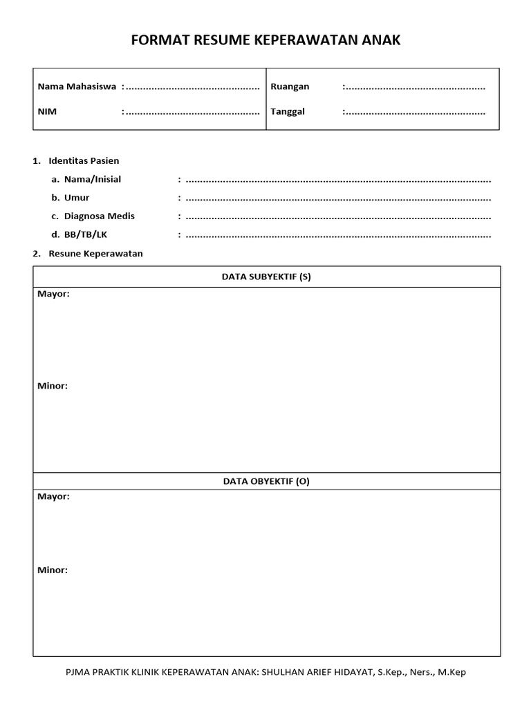 Format Resume Keperawatan Anak - Shulhan Arief Hidayat, M.kep | PDF