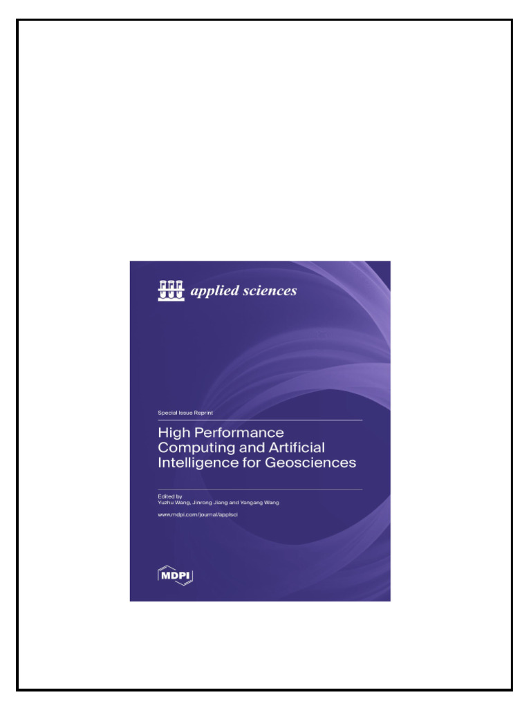 High Performance Computing and Artificial Intelligence For Geosciences Yuzhu Wang Download | PDF ...