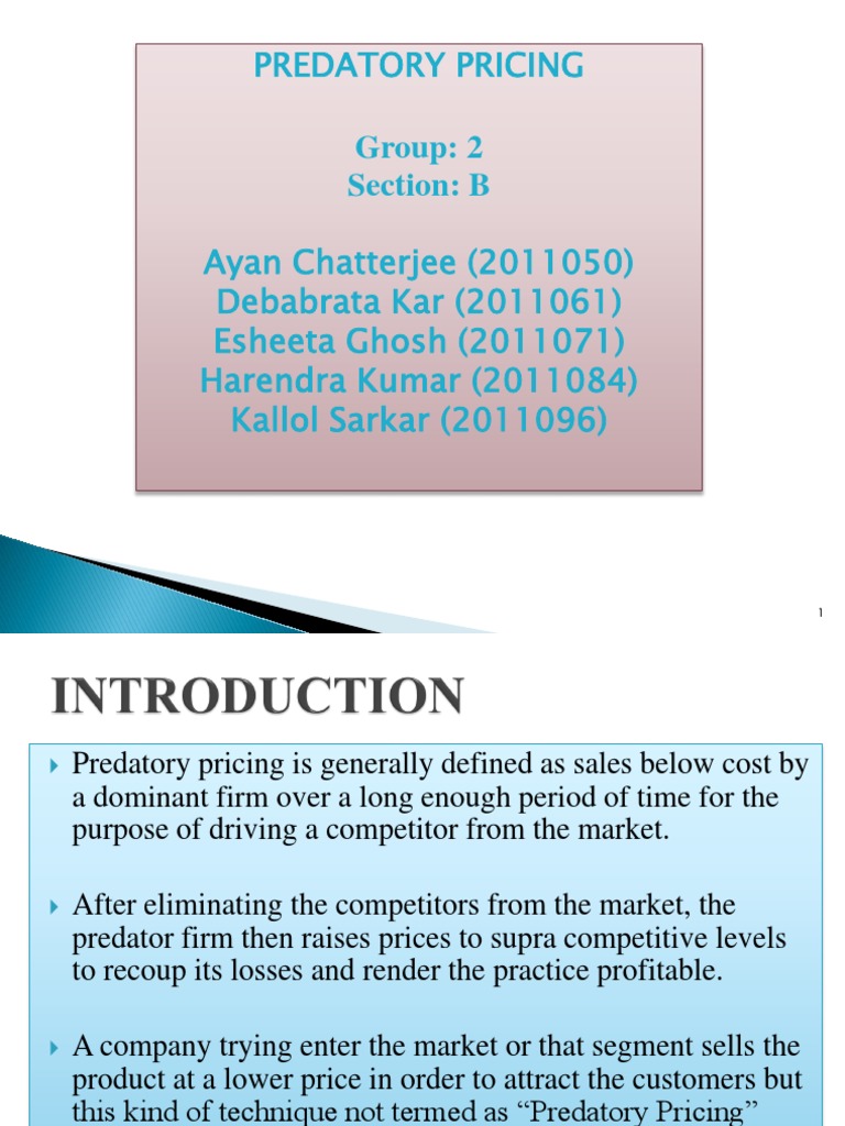 Predatory Pricing: Group: 2 Section: B | PDF | Marginal Cost | Economic ...