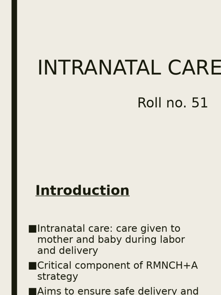 Intranatal Care: Ensuring Safe Deliveries | PDF | Childbirth | Health ...