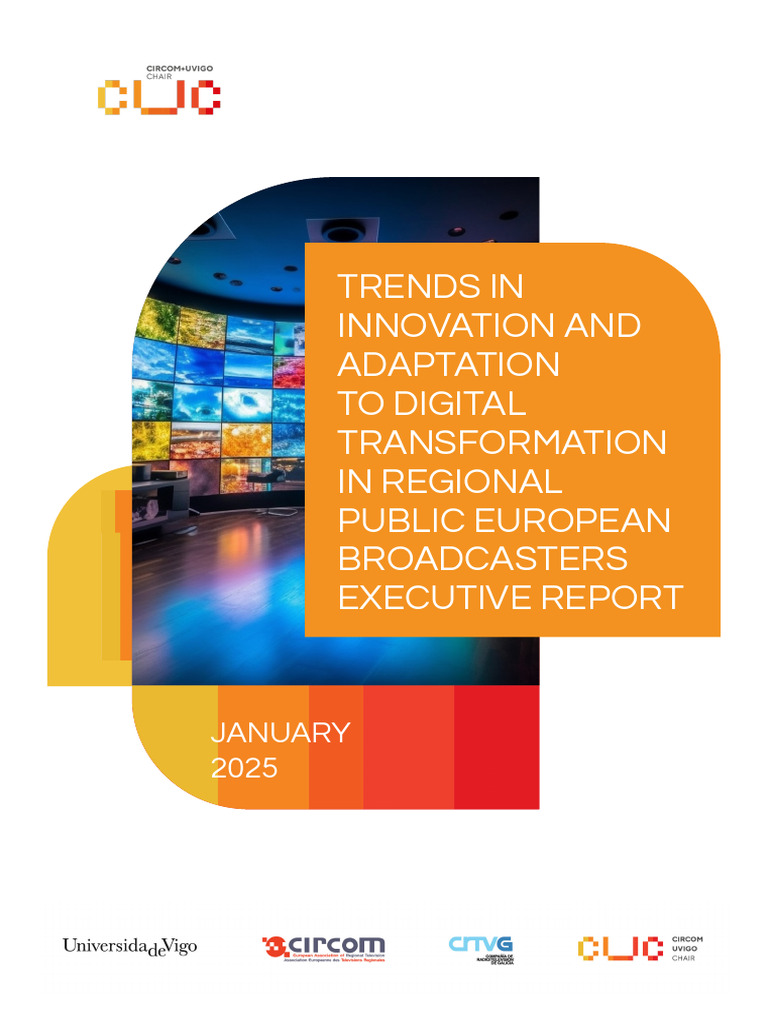 UVigo CIRCOM Chair EXECUTIVE REPORT | PDF | Innovation | Video On Demand