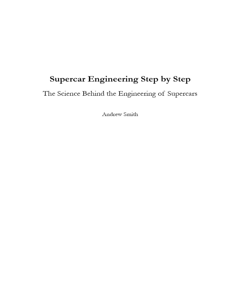 Supercar Engineering Explained | PDF | Drag (Physics) | Mechanical ...