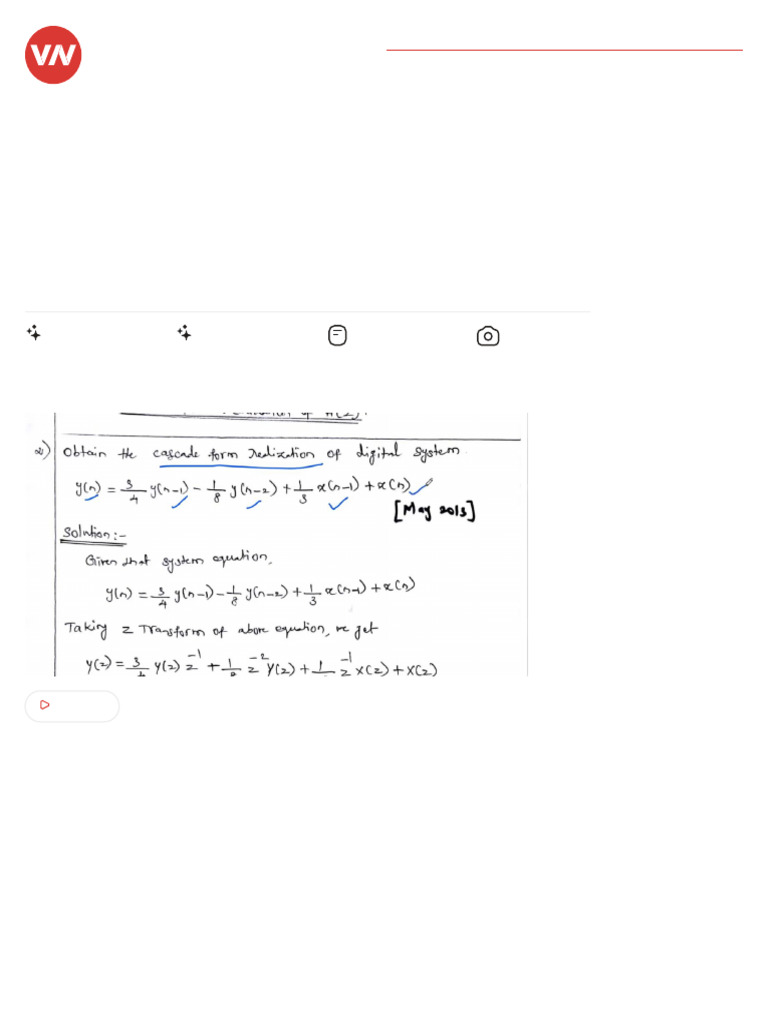 Cascade Form Realization of IIR Filter- Realization of IIR System in Cascade Form Problem ...