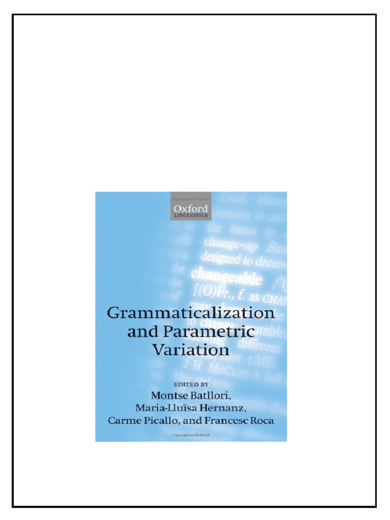 Grammaticalization And Parametric Variation Montserrat Batllori download | PDF | Syntax ...