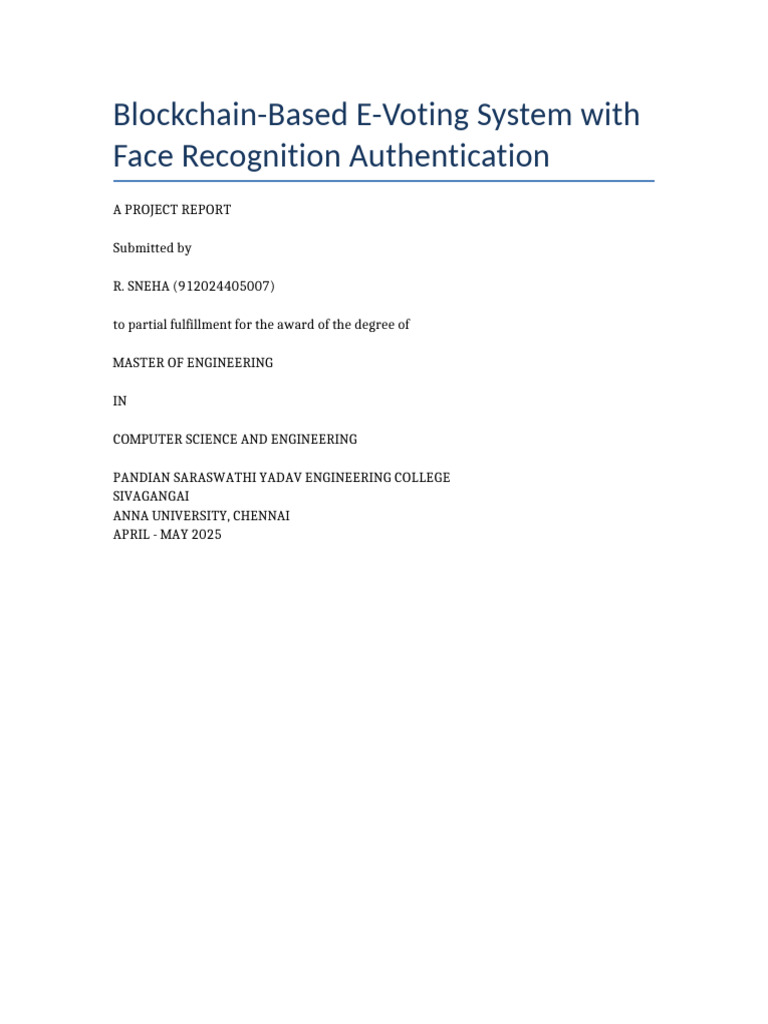 Blockchain Evoting Term Paper R SNEHA | PDF | Electronic Voting | Biometrics