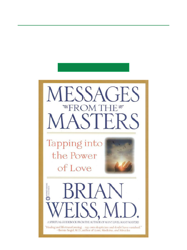 Most Wanted Messages From The Masters Tapping Into The Power of Love ...