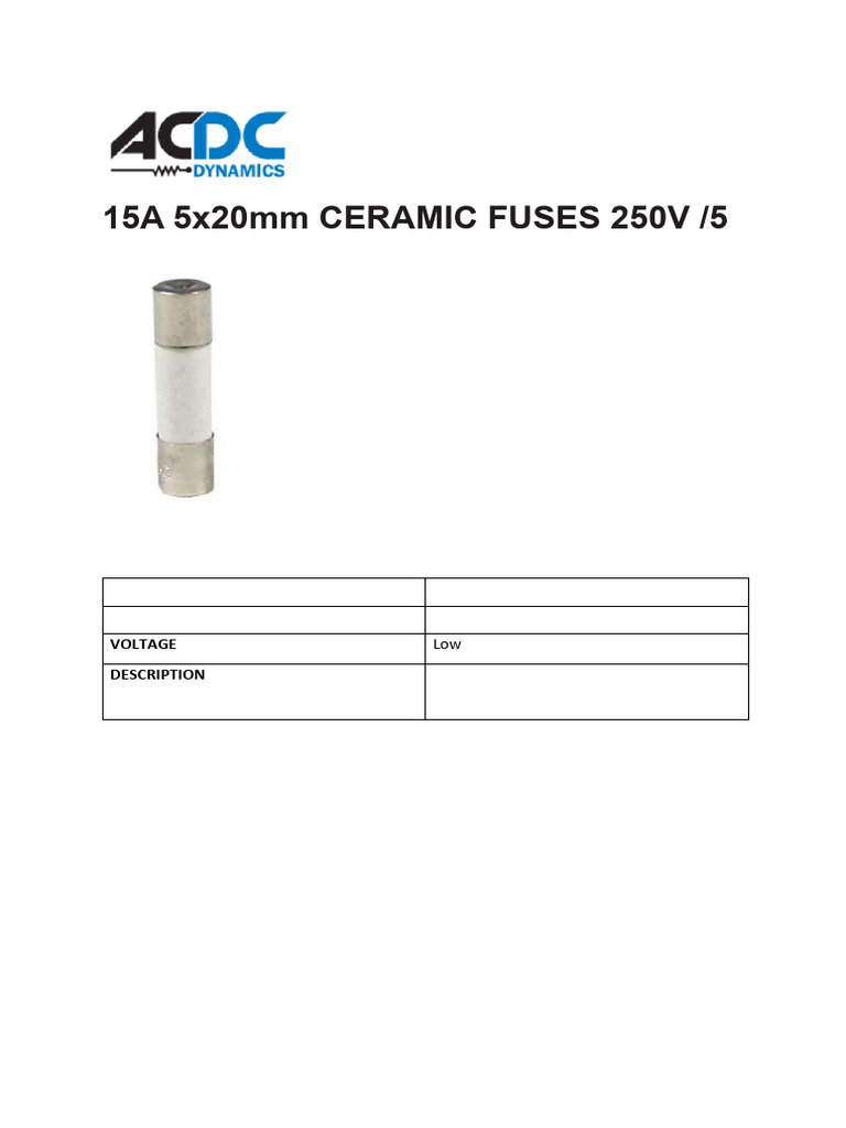 15A 5x20mm CERAMIC FUSES 250V Datasheet | PDF