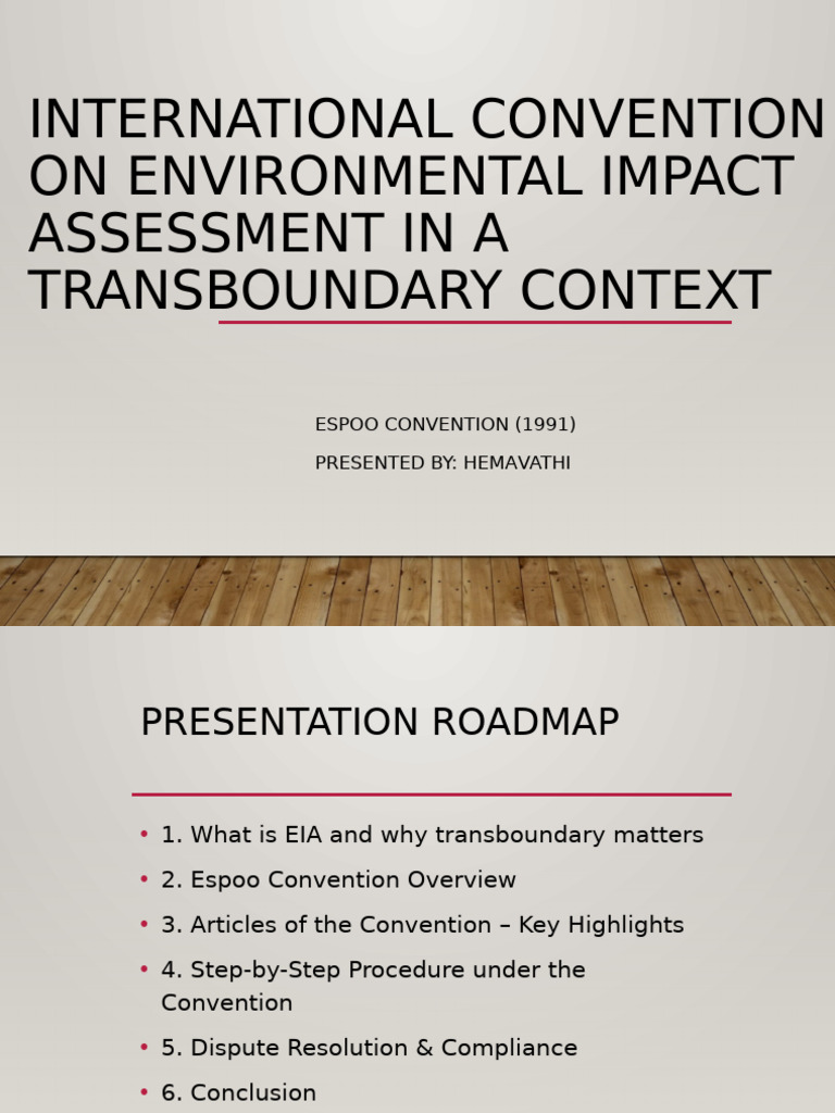 Espoo Convention Presentation With India Hema | PDF | Environmental Impact Assessment | Natural ...
