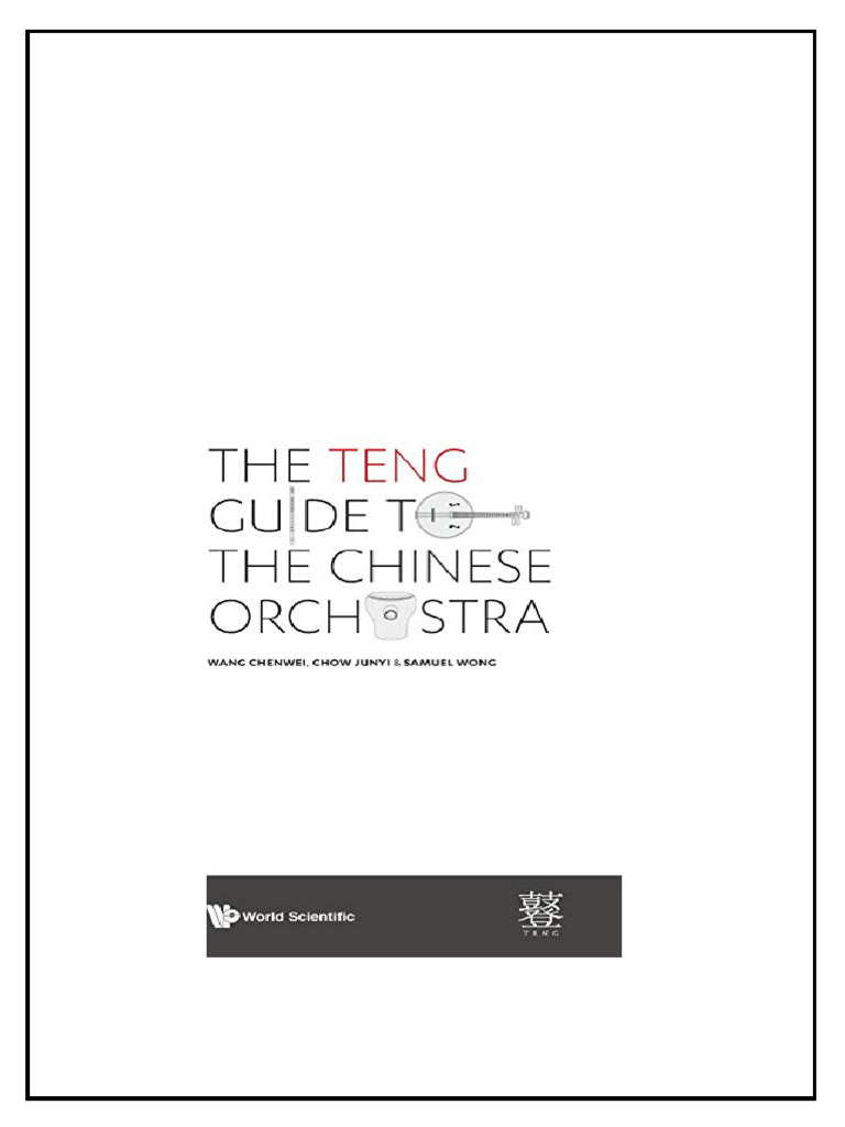 The Teng Guide To The Chinese Orchestra Chenwei Wang Jun Yi Chow pdf ...
