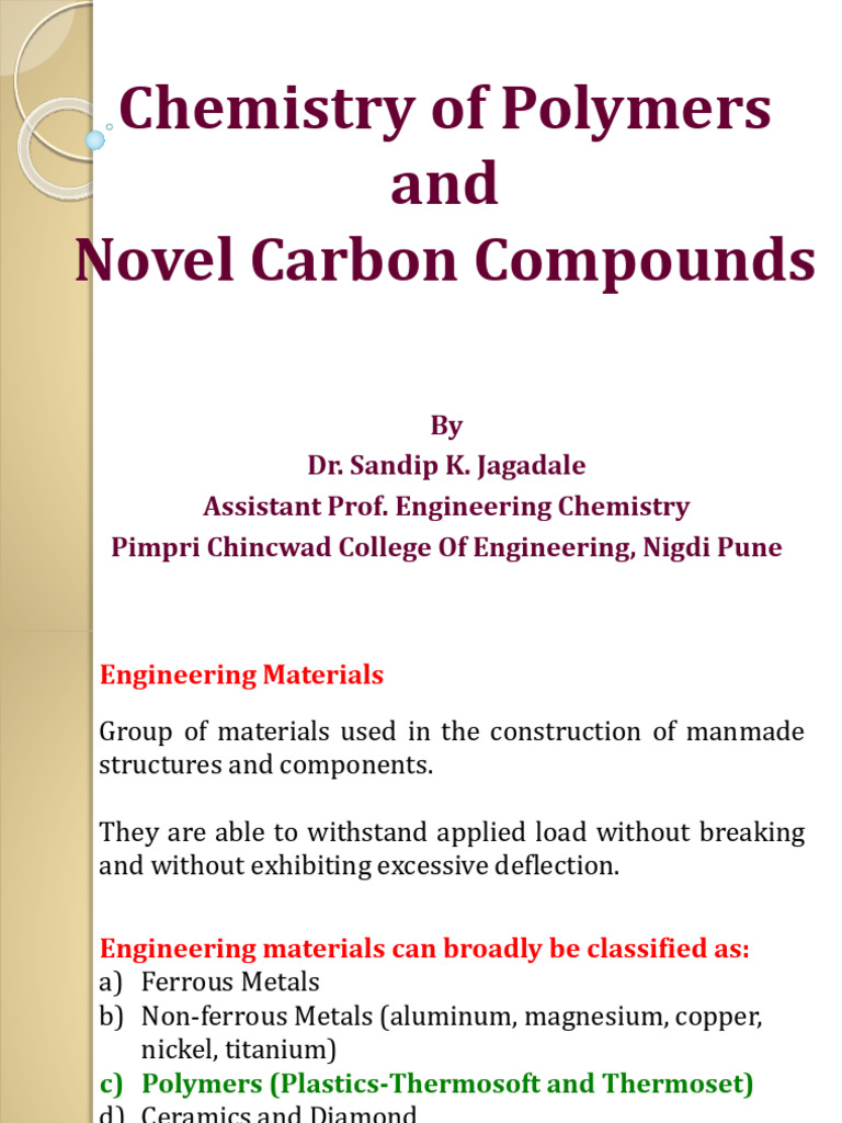 Unit-IV Chemistry of Polymers and Novel Carbon Compounds | PDF | Graphene | Polymerization