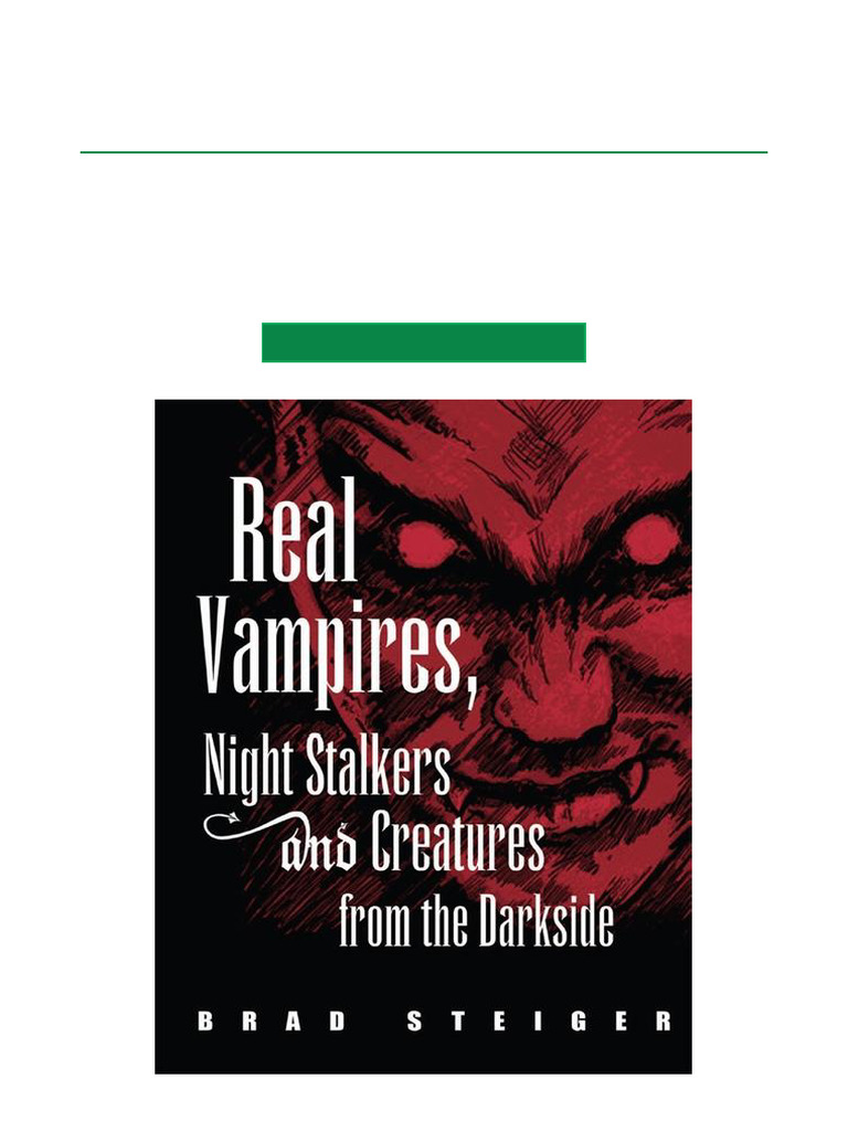 Hardcover Real Vampires, Night Stalkers and Creatures From The Darkside ...