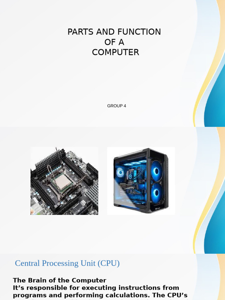 Basic Parts of Computer | PDF | Computer Data Storage | Central Processing Unit