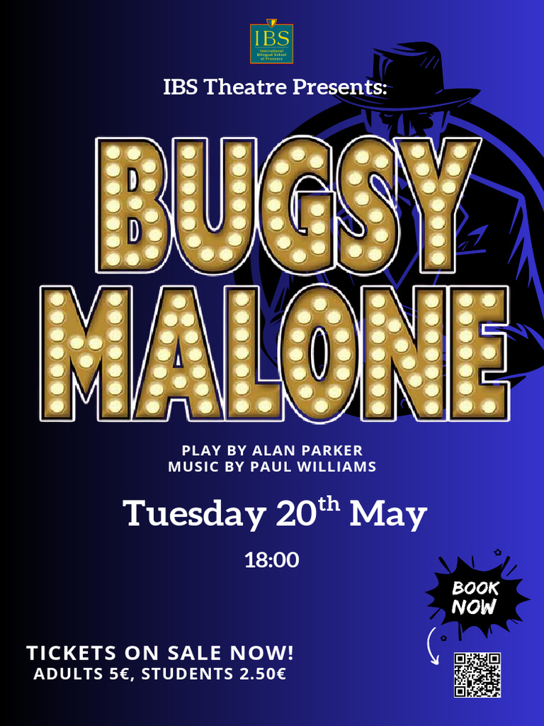 Bugsy Malone MAY 25-2 | PDF