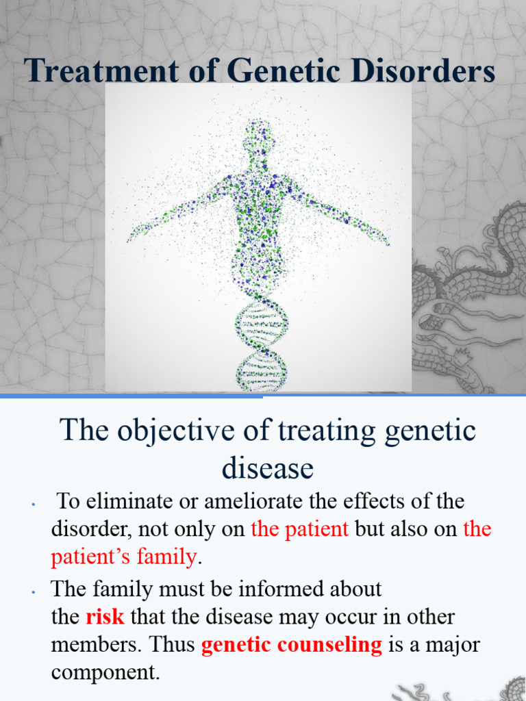 2024 Treatment of Genetic Disorders I | PDF | Biology | Life Sciences